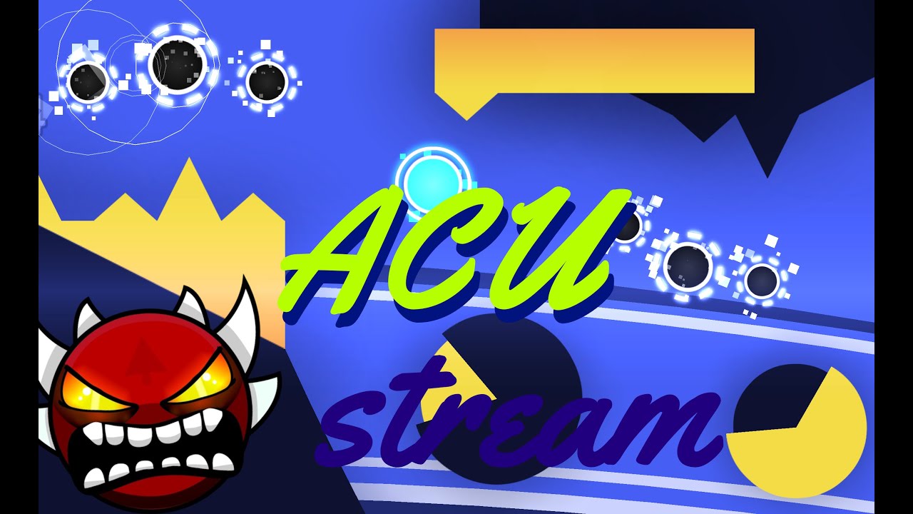 Beating ACU | FIRST EXTREME DEMON | STREAM 3 - YouTube