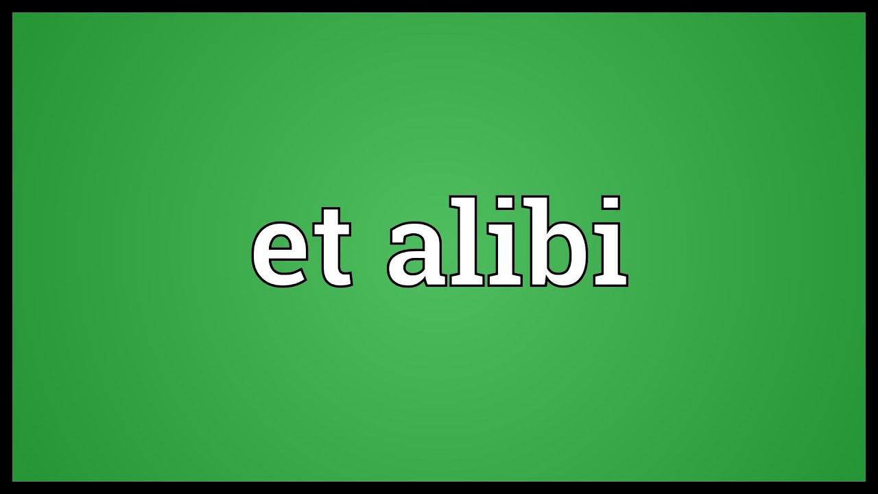 Et alibi Meaning - YouTube