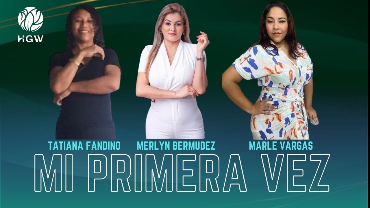 Mi Primera Vez 🤩 / Tatiana Fandiño, Merlyn Bermudez & Marle Vargas ...