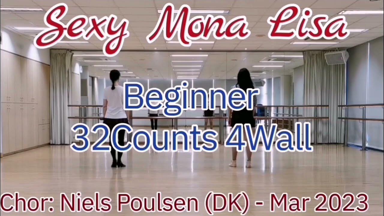 Sexy Mona Lisa Line Dance Beginner Demo And Count Lets Practice Together~🤗 Youtube