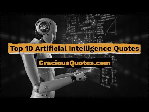 Top 33 Quotes About Artificial Intelligence (AI)
