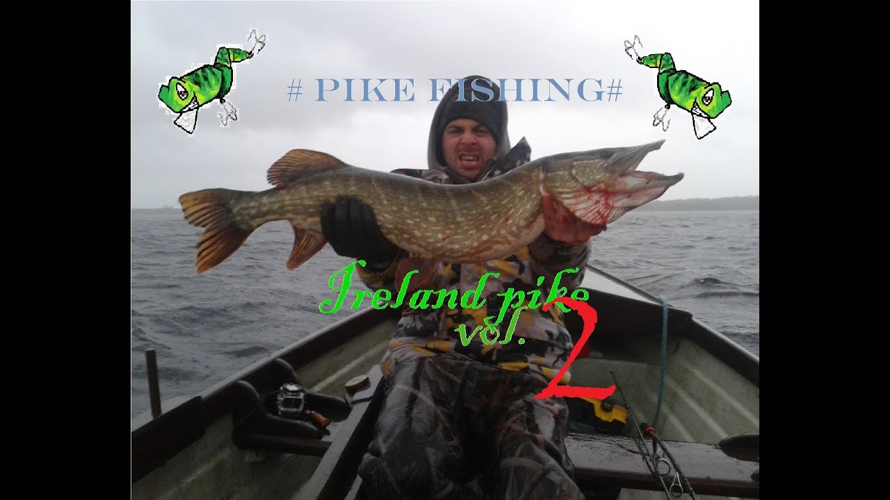 pike fishing: Ireland pike vol.2 - YouTube