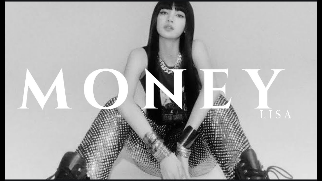LISA - MONEY ( LYRICS ) - YouTube