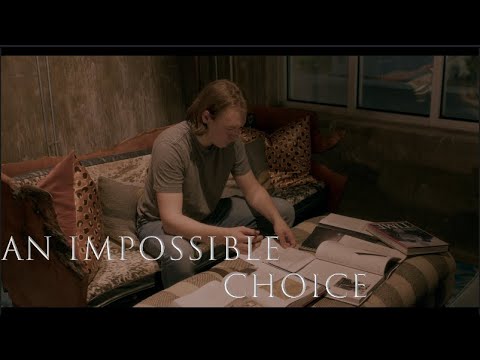 An Impossible Choice - YouTube