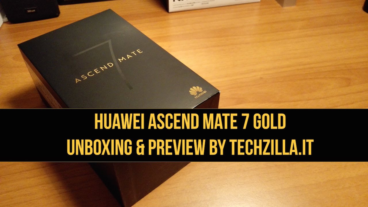 Huawei Ascend Mate 7 Gold - Unboxing & Preview [ITA] - YouTube
