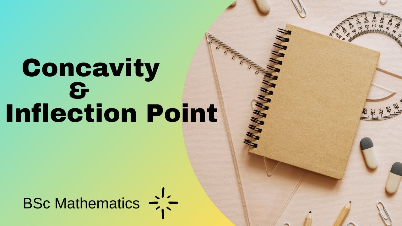Concavity and inflection point | BSc Mathematics - YouTube