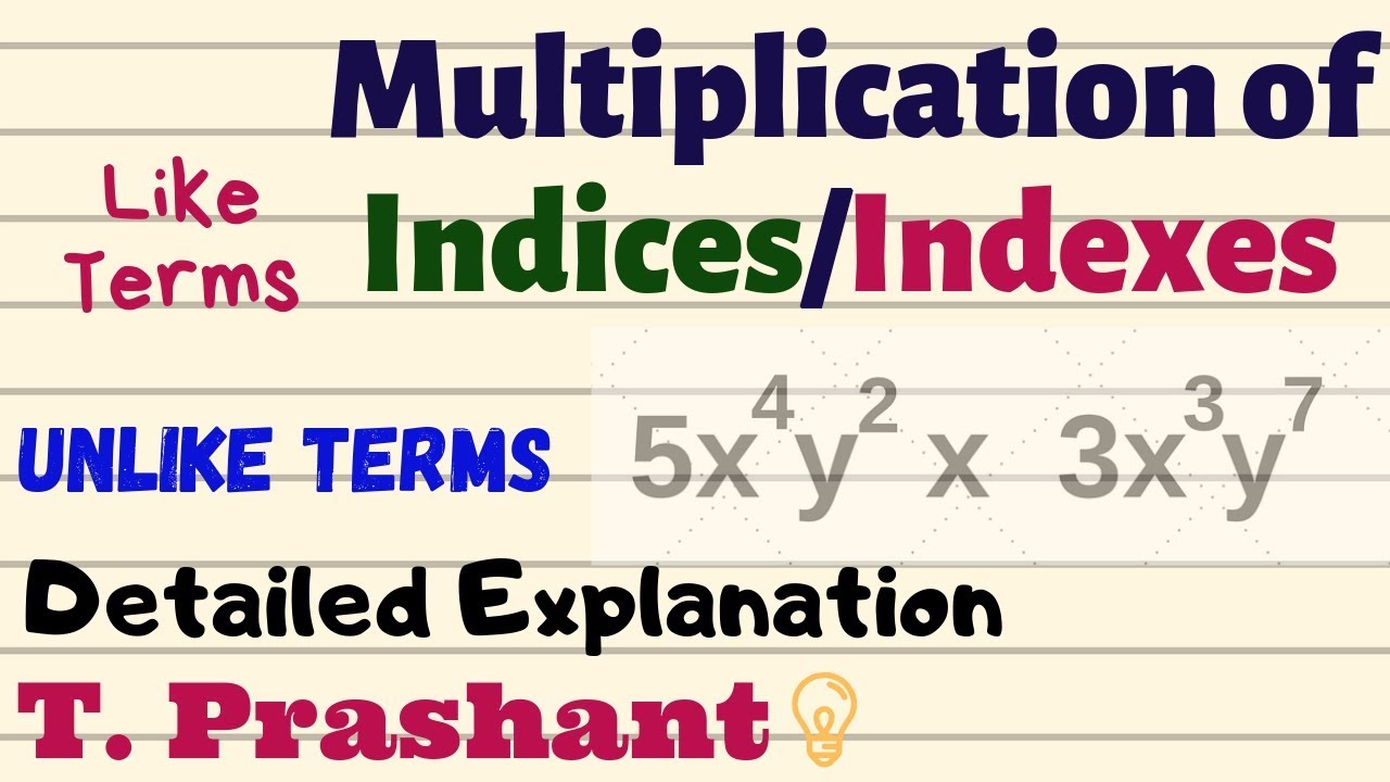 Multiplication of Indices Powers Indexes of same and different Bases ...