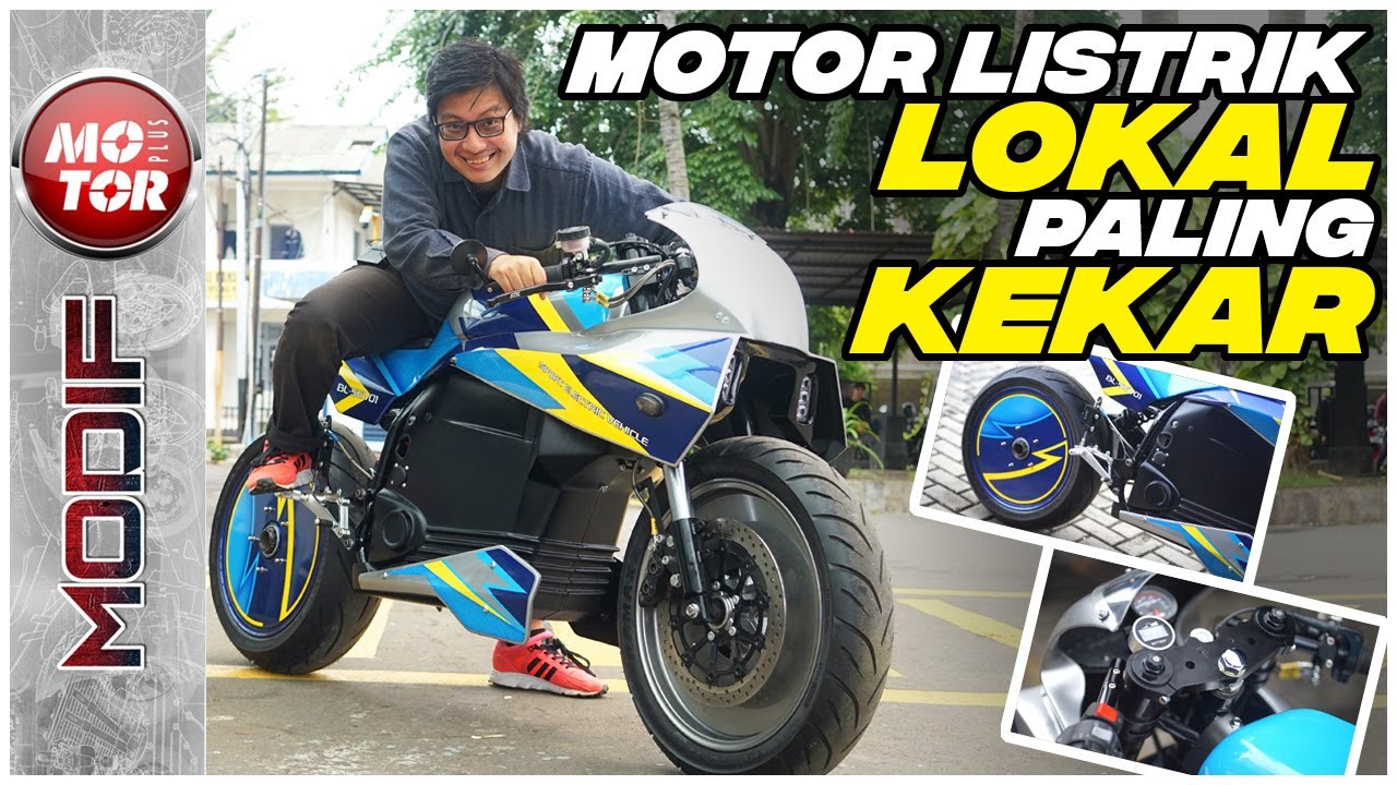 Motor Listrik Indonesia Paling Keren, Tenaga dan Spek Ala Moge | Motor ...