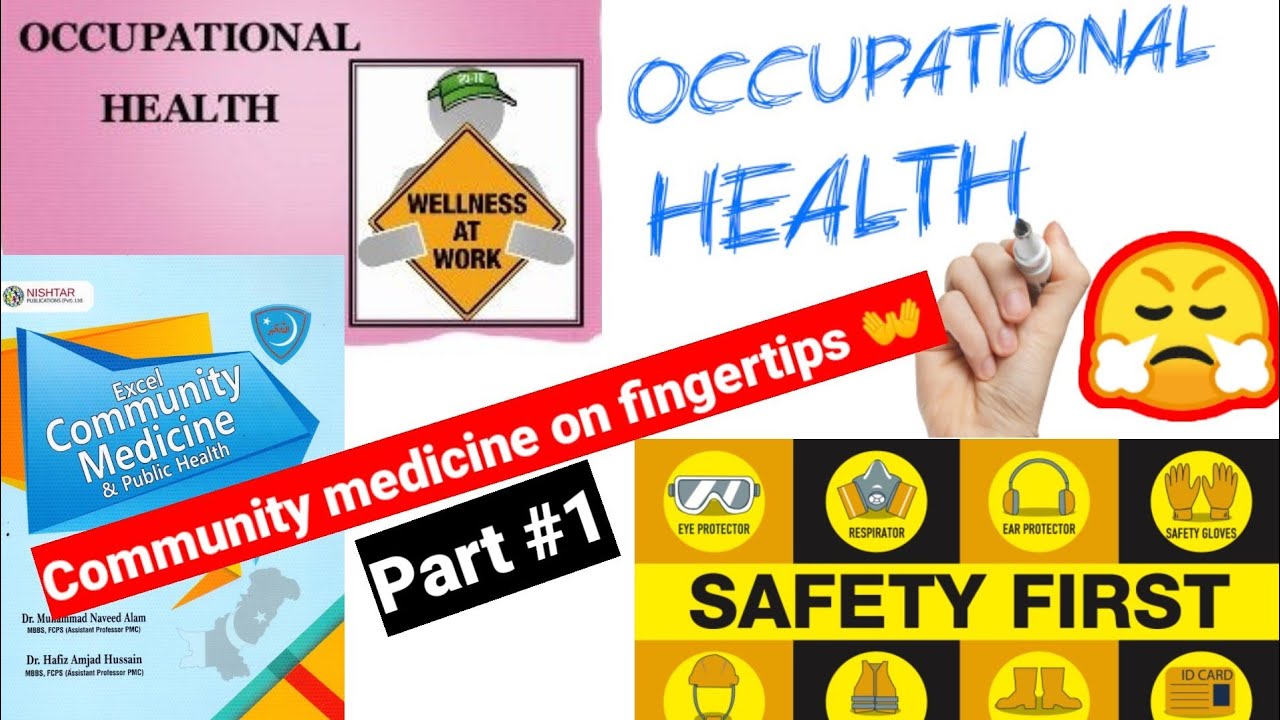 Occupational health. part #1 community medicine lecture. - YouTube