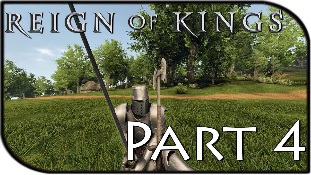 Reign of Kings Gameplay Part 4 - "OVERTHROW THE KING?!?" - YouTube