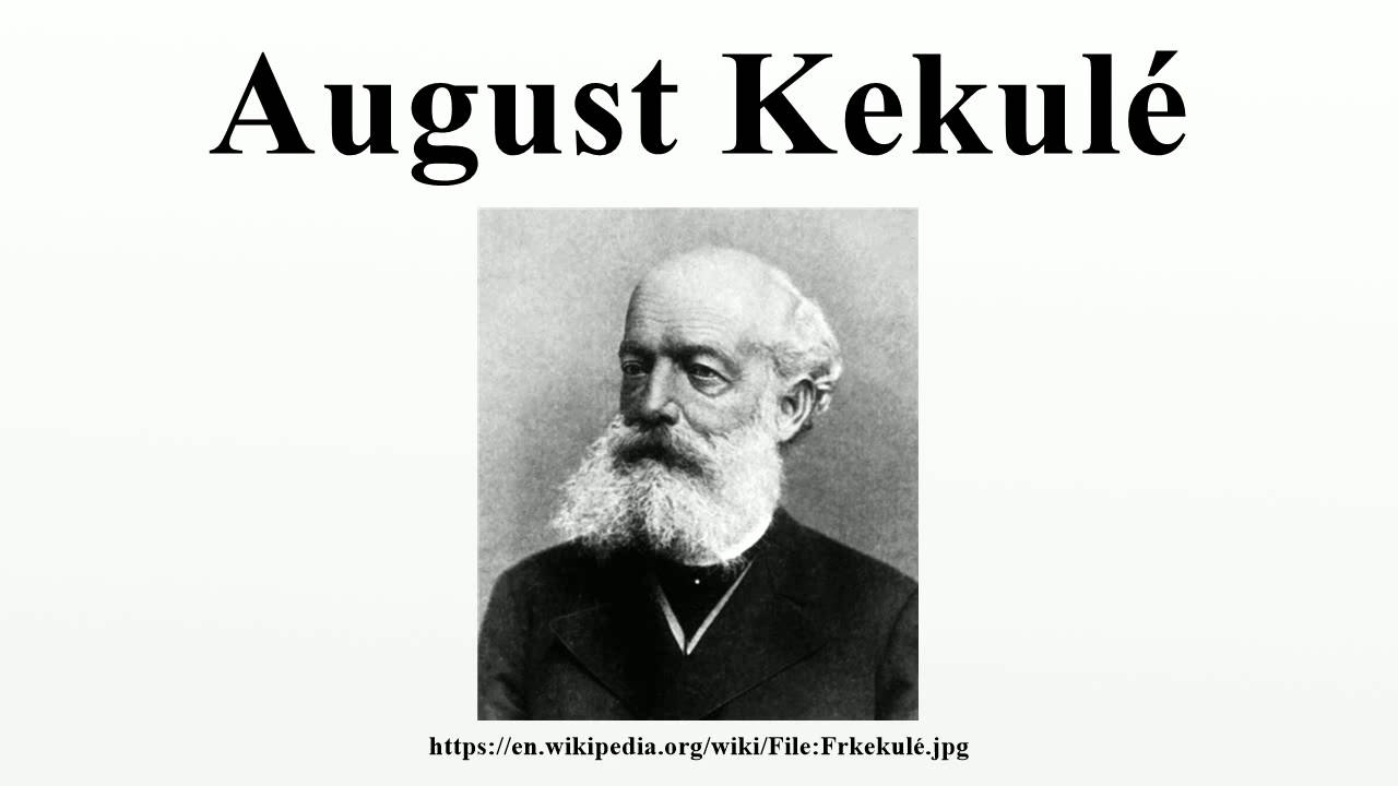 August Kekulé - YouTube