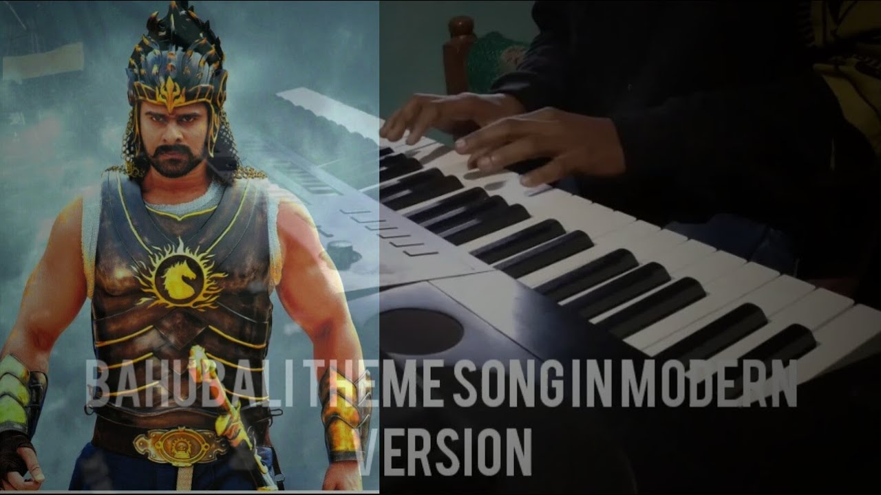 Bahubali Theme Song// Played in// Modern Version//NAYAK - YouTube