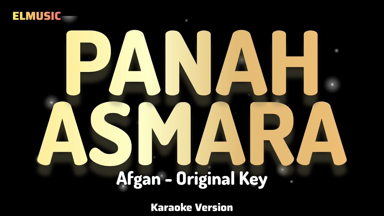 Afgan - Panah Asmara (Karaoke Version) - YouTube