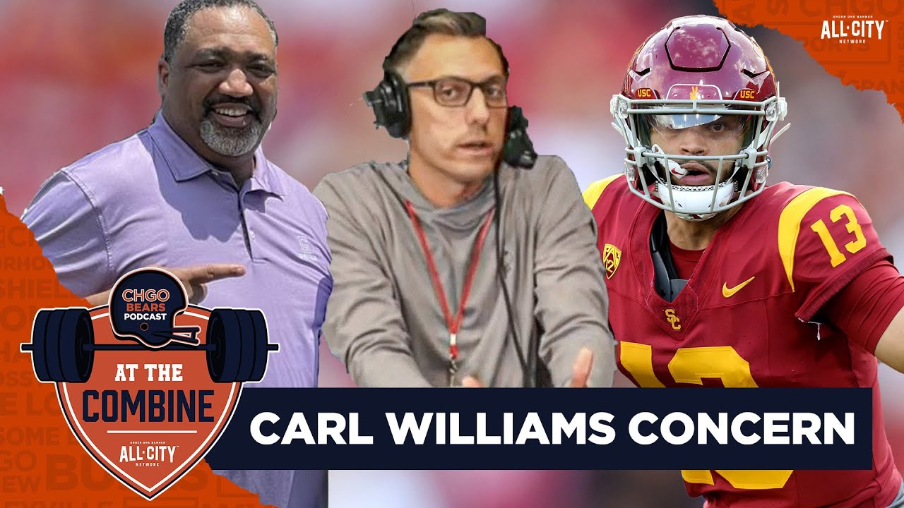 Could Caleb Williams' dad Carl be a concern for the Chicago Bears ...