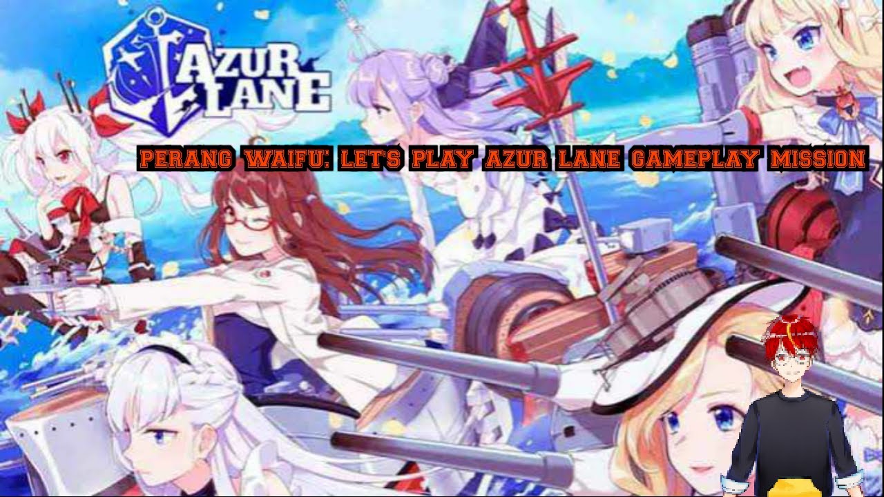 Azur Lane - YouTube