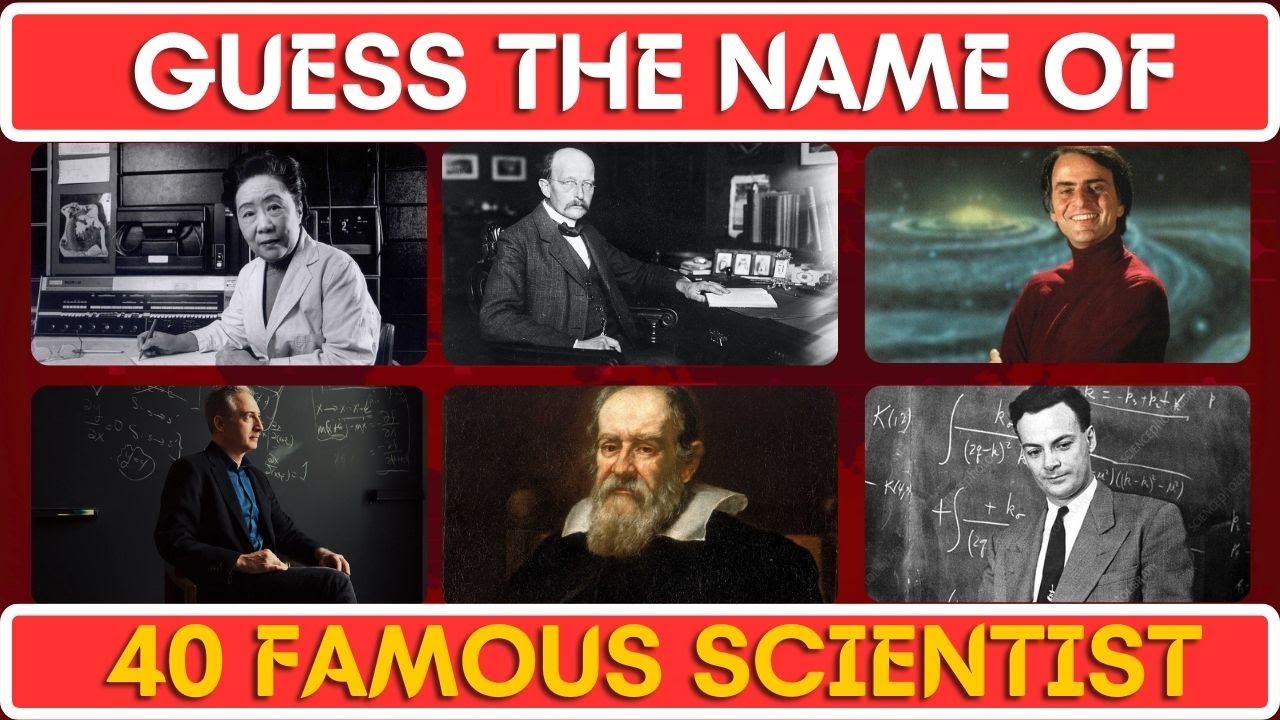 Guess the name of Science Celebrities - YouTube