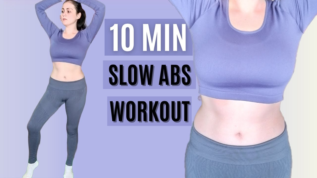 10 MIN ABS WORKOUT - a slow, intense & controlled routine / Feel the ...