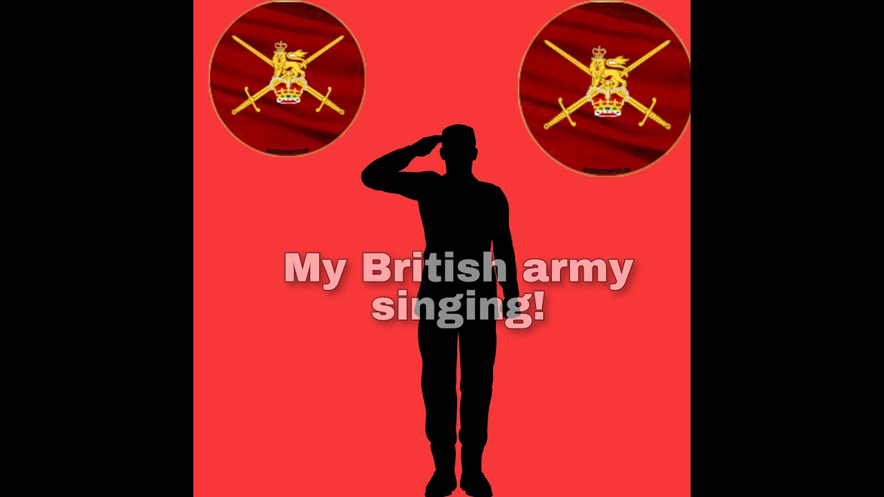 BA | My British British Army singing Country Roads. - YouTube