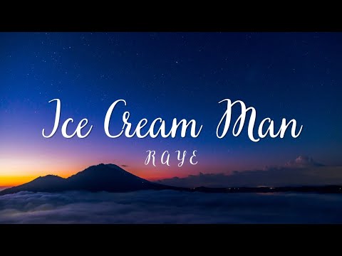 Raye - Ice Cream Man Lyrics - YouTube