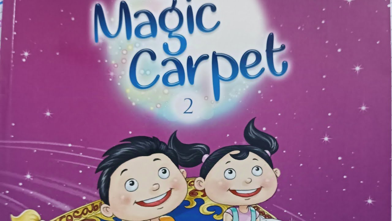 Class - 2 The Magic Carpet [ Lesson - 1, Rani Goes To Agra] - YouTube