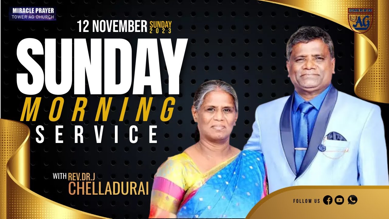 Sunday Worship and Prayer || Rev.Dr.J.Chelladurai || 12Nov2023 - YouTube
