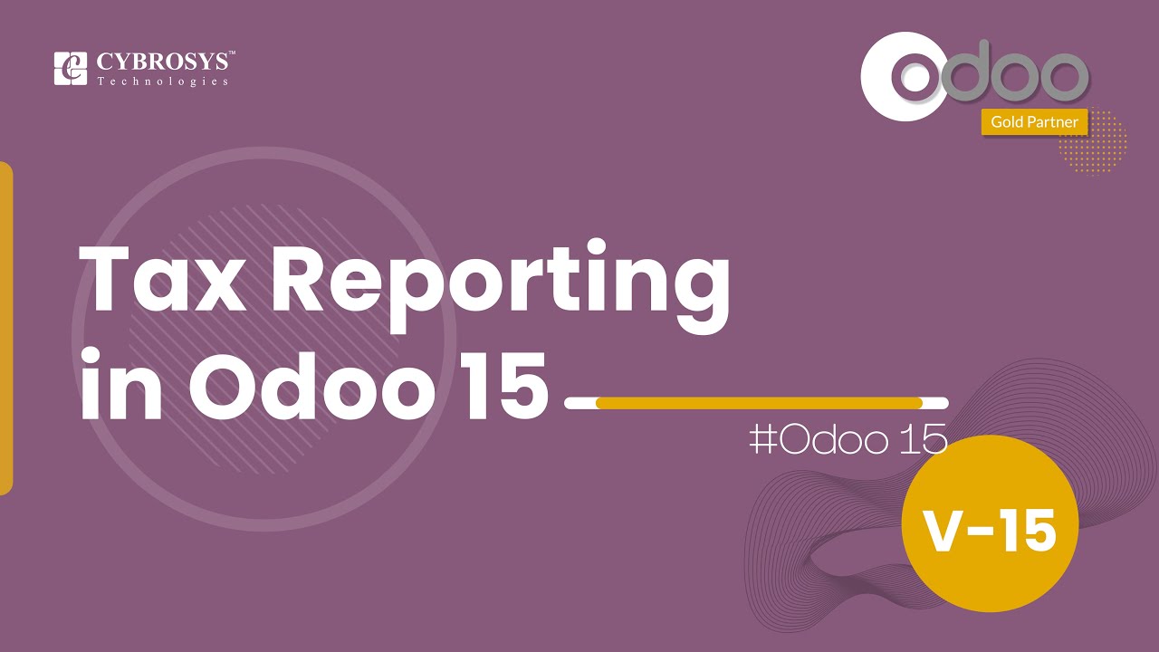 Tax Reporting in Odoo 15 | Odoo 15 Accounting | Odoo 15 Enterprise ...