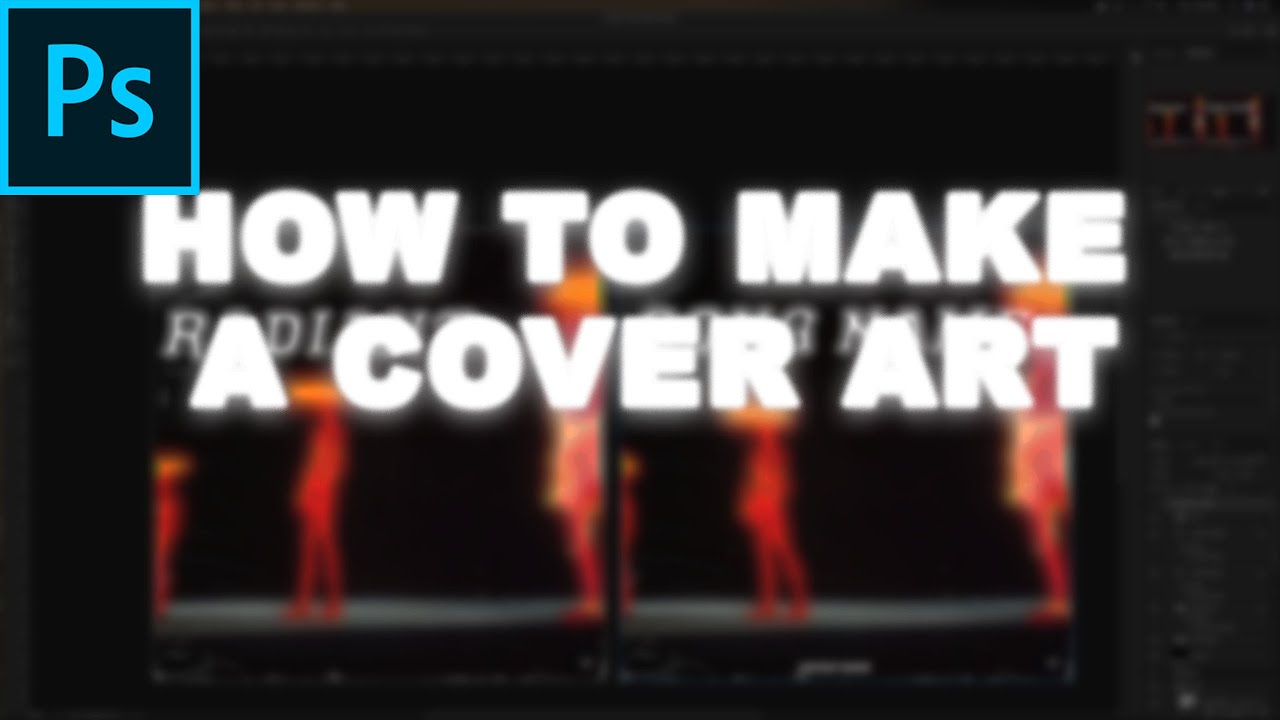 PHOTOSHOP TUTORIAL: How to Make A Cover Art - YouTube