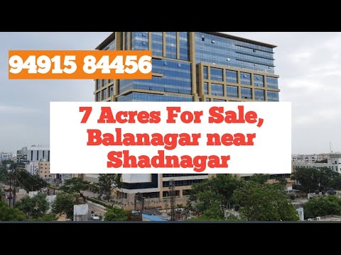 7 Acres at Balanagar | 1 Crore per Acre | Agriculture Lands in ...