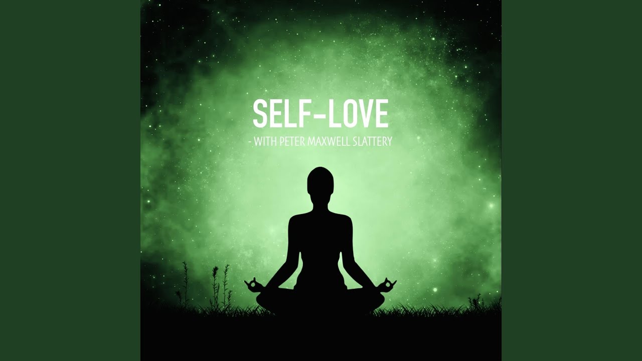 Self-Love - YouTube