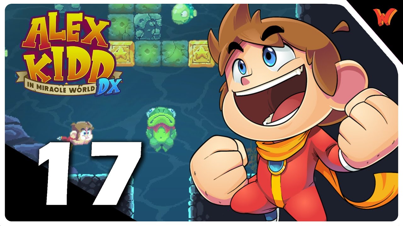 ALEX KIdd in Miracle World DX - Remake - Ep. 17 - YouTube
