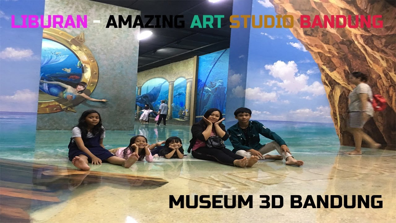 LIBURAN KELUARGA - AMAZING ART STUDIO BANDUNG - YouTube