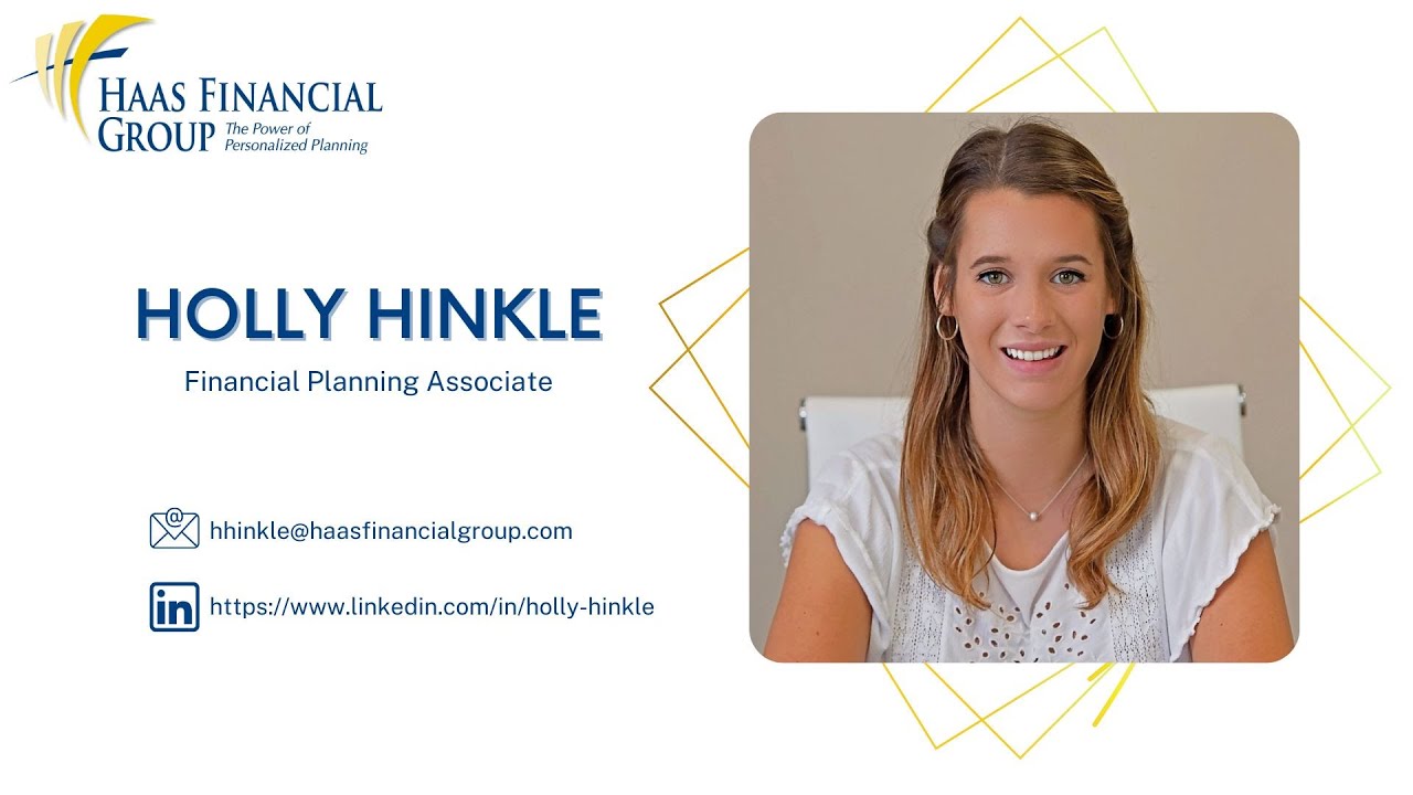 Holly Hinkle, Financial Planning Associate at the Haas Financial Group ...