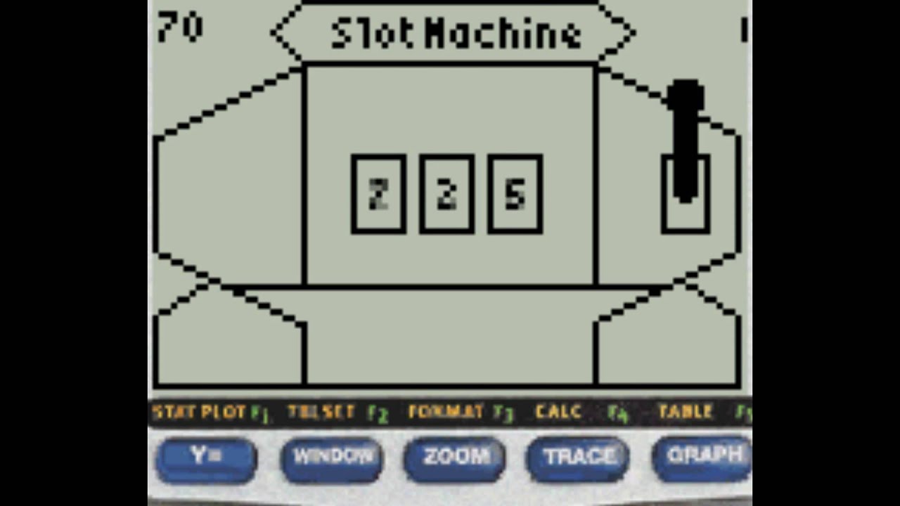 Slot machine for TI-83/TI-83 Plus/TI-84 Plus/TI-84 Plus SE (v1.1) - YouTube