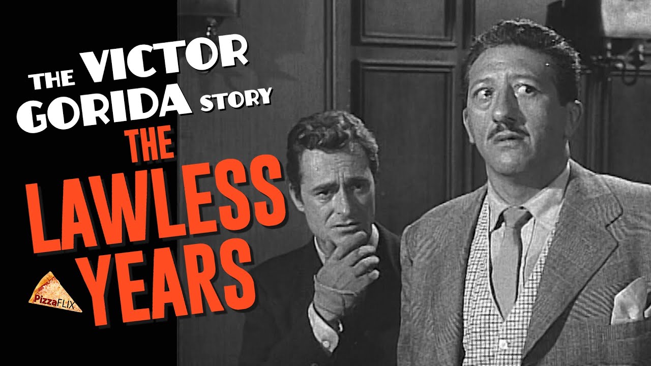 The Lawless Years (TV-1961) THE VICTOR GORIDA STORY - YouTube