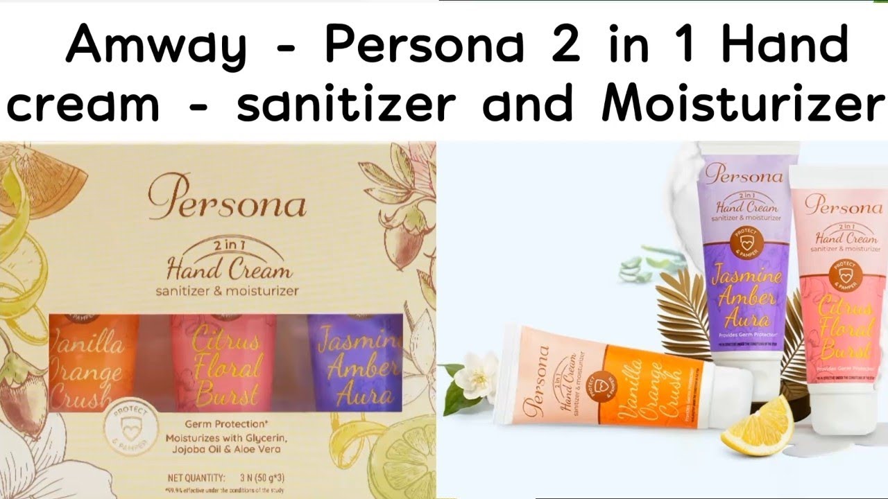 Persona Hand Cream || Sanitizer& Moisturizer ||Amway HandCream #youtube ...