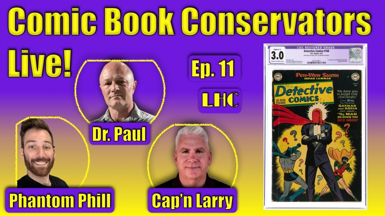Comic Book Conservation Live Show! Episode 11. - YouTube