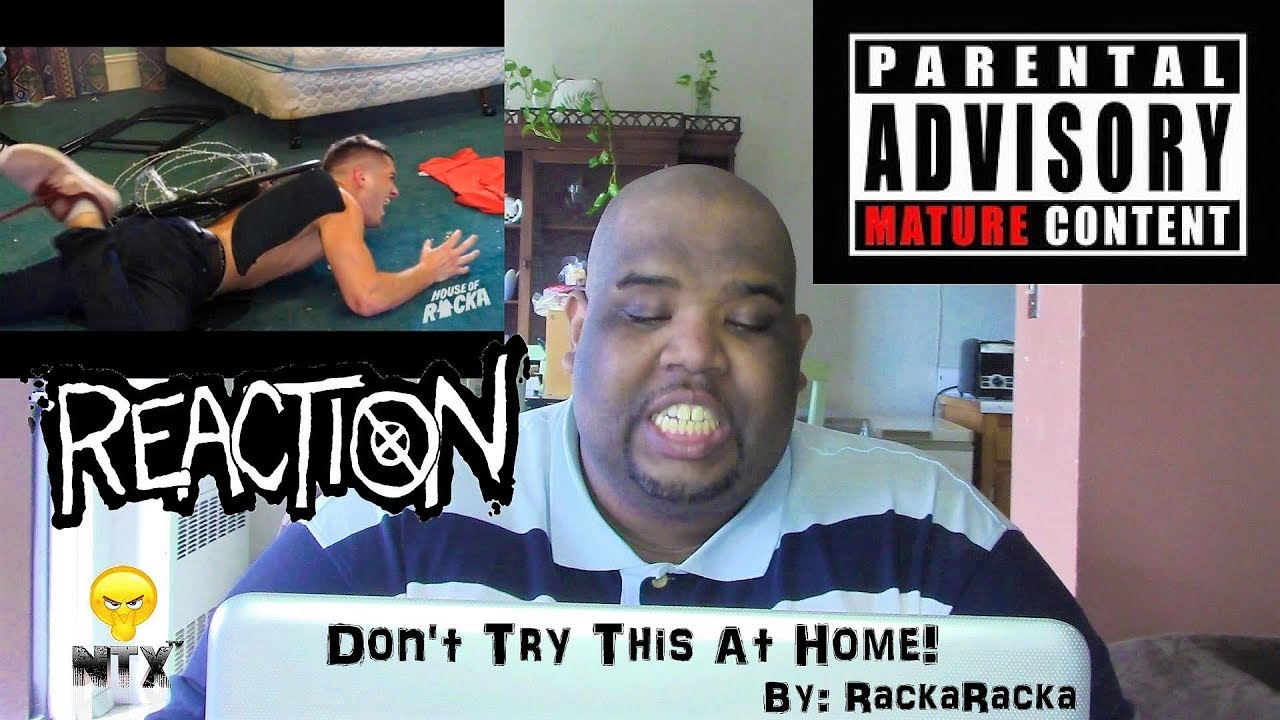 Don't Try This At Home! By : RackaRacka - Reaction - YouTube