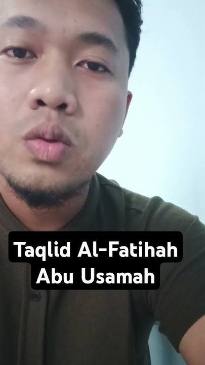 Taqlid Al-Fatihah Abu Usamah - Yusron Hamdani - YouTube