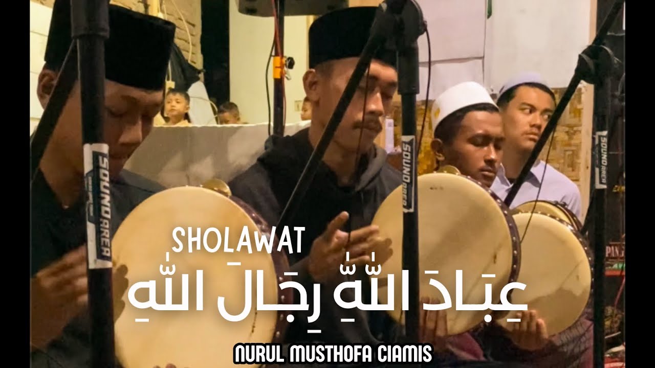 ‘IBADALLAH RIJALALLAH( عِبَــادَ اللّٰهِ رِجَــالَ اللهِ )Versi Hadroh ...