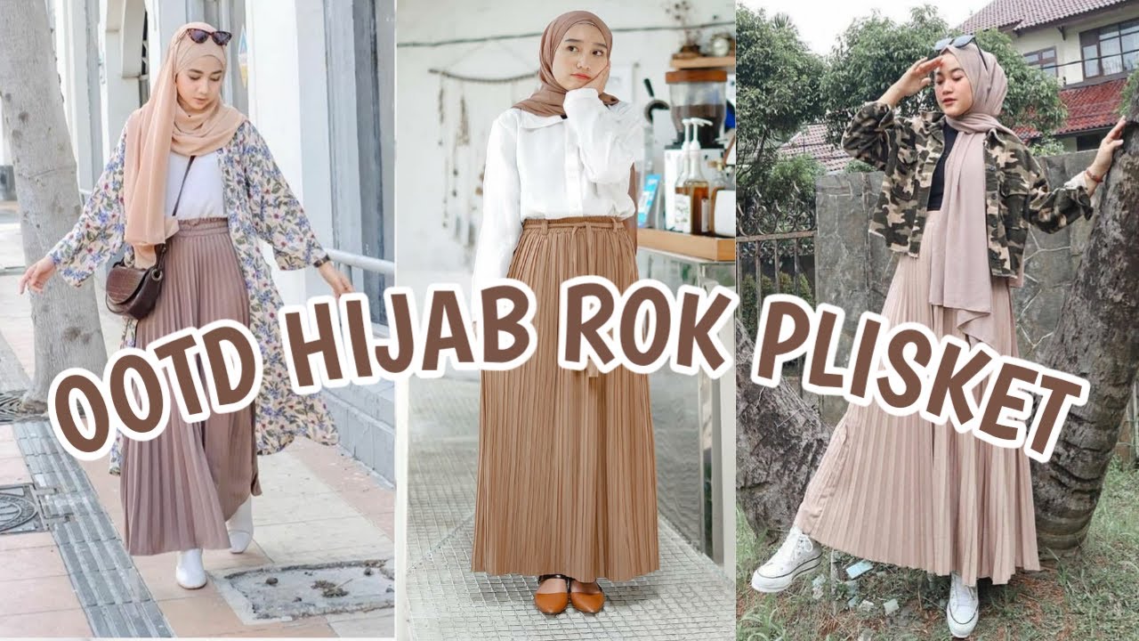 OOTD HIJAB ROK PLISKET || OOTD REMAJA KEKINIAN - YouTube