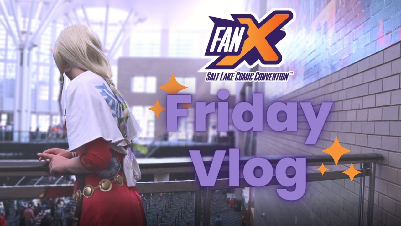 FanX 2022 Salt Lake Friday Convention and Bash Vlog | Cosplaying as ...