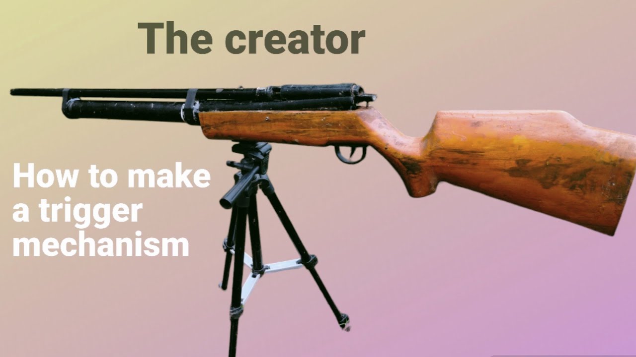 how to make a trigger mechanism/ how to make a air gun / how to make a ...