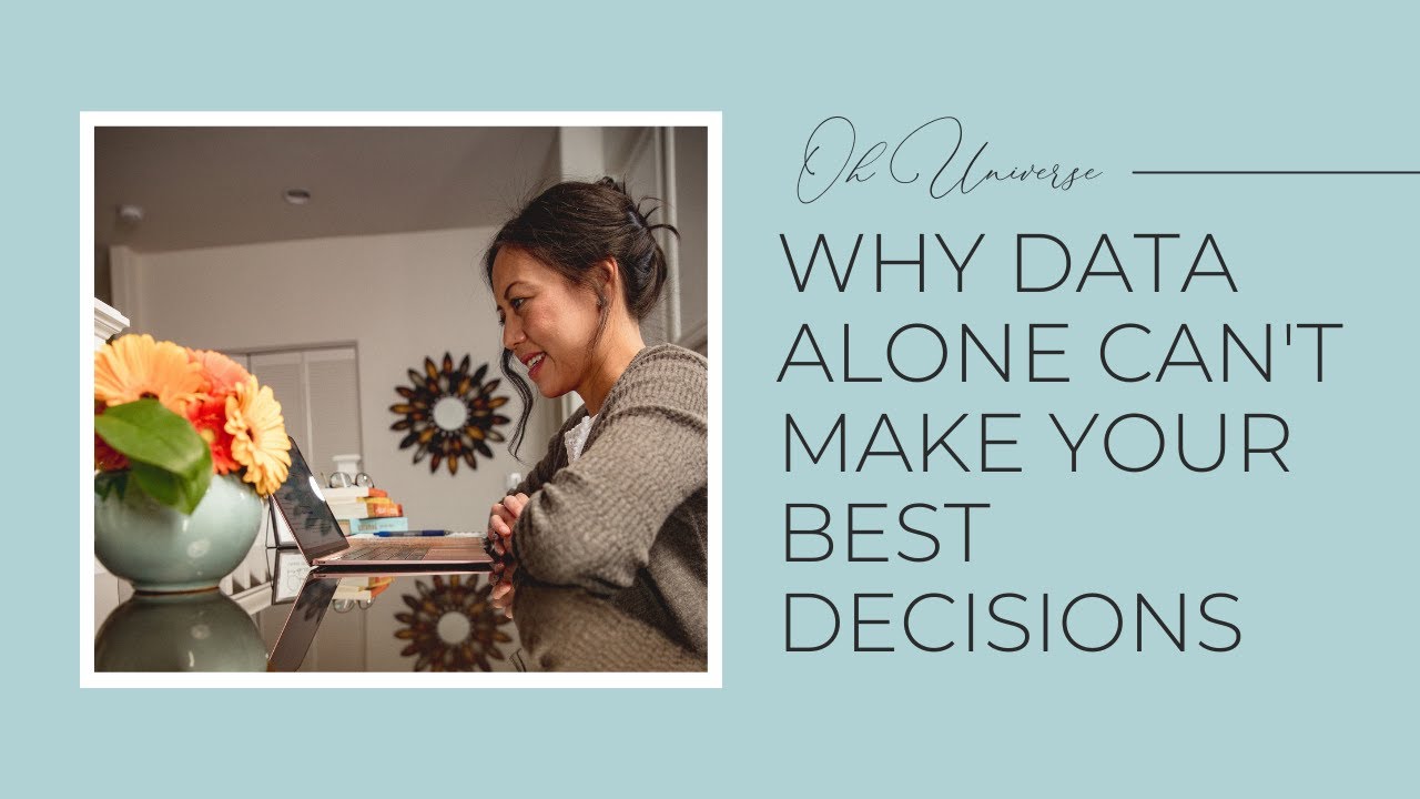 Why Data Alone Can't Make Your Best Decisions - YouTube