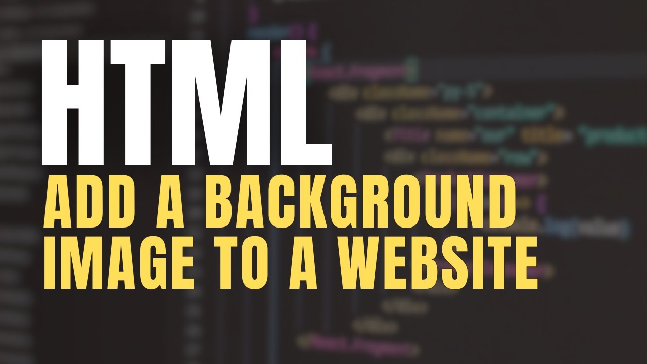 How to add a background image to a webpage in HTML - YouTube