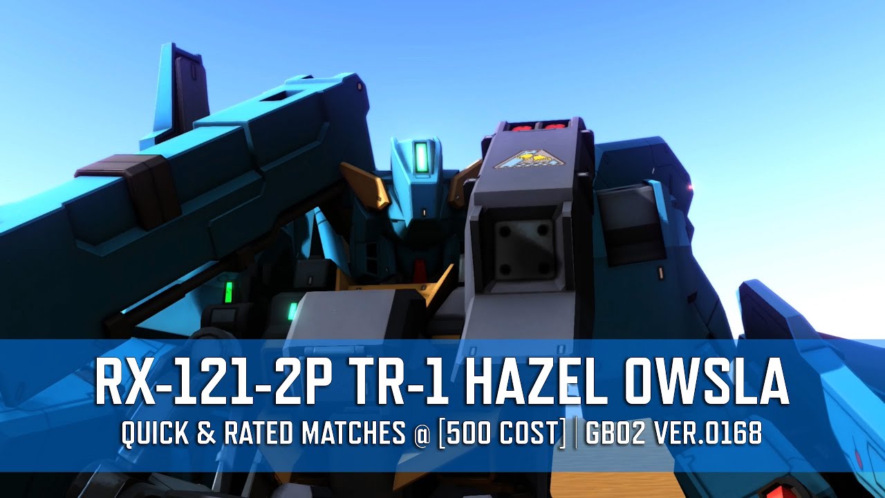 RX-121-2P GUNDAM TR-1 HAZEL OWSLA - Quick & Rated Matches @ [550 Cost ...