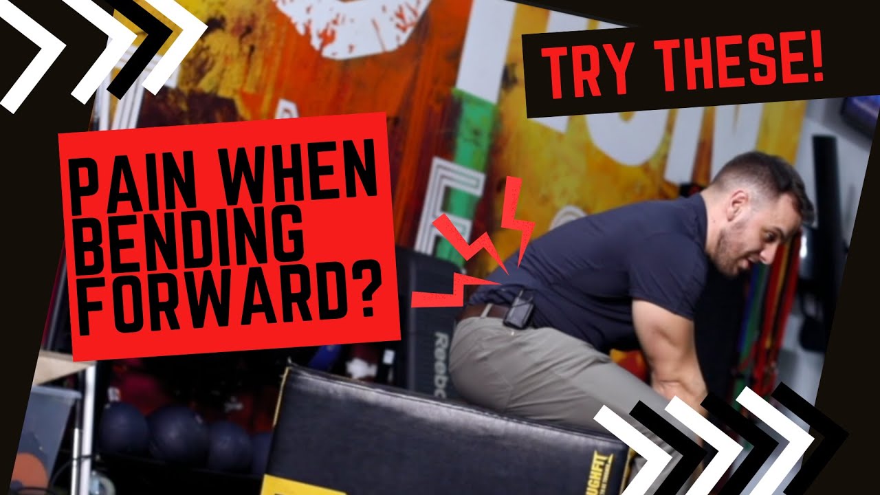 Feel Stiff When Bending Forward? | EXPOSE Yourself to Bending Forward ...
