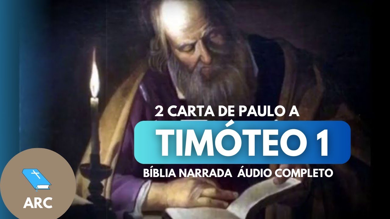 2 a Timóteo Cap ( 1 ) Bíblia Narrada ARC.(PR: Setembrino Pereira) - YouTube