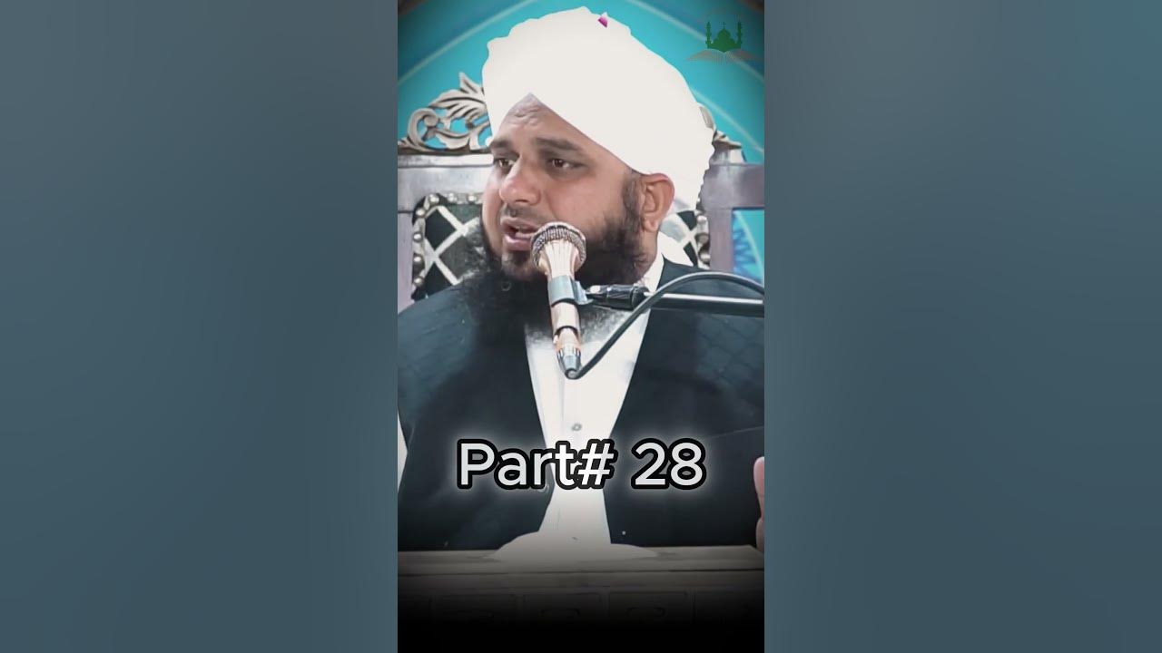 Madinah Munawwarah Part# 28By peer Ajmal Raza Qadri|Peer Ajmal ...