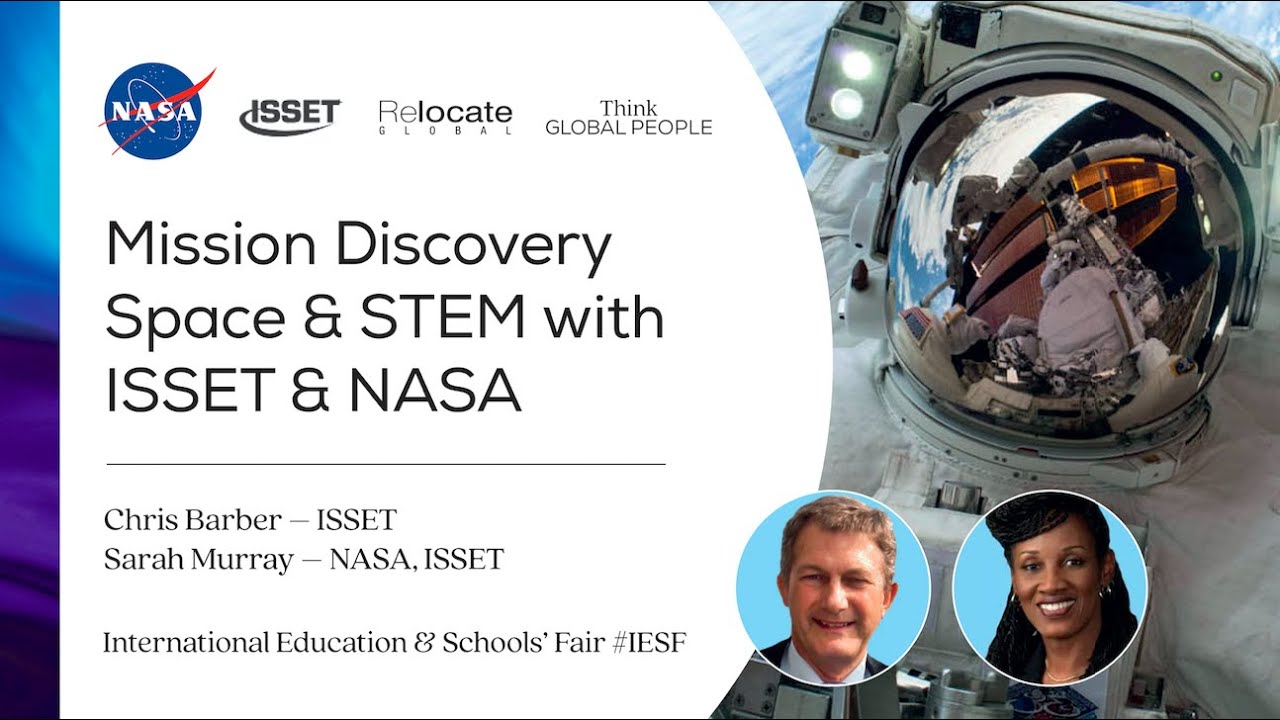 WEBINAR: Mission Discovery Space & STEM with ISSET & NASA - YouTube