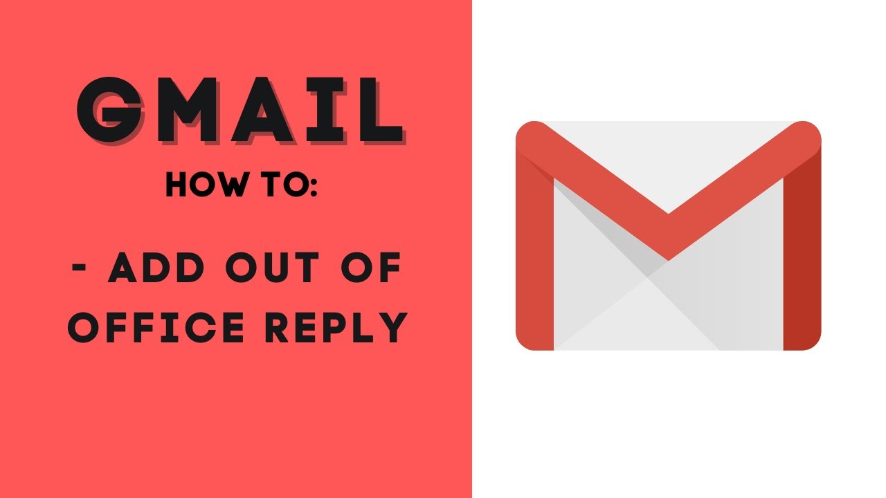 HOW TO ADD OUT OF OFFICE REPLY ON GMAIL YouTube how-to-add-out-of-office-reply-on-gmail-youtube